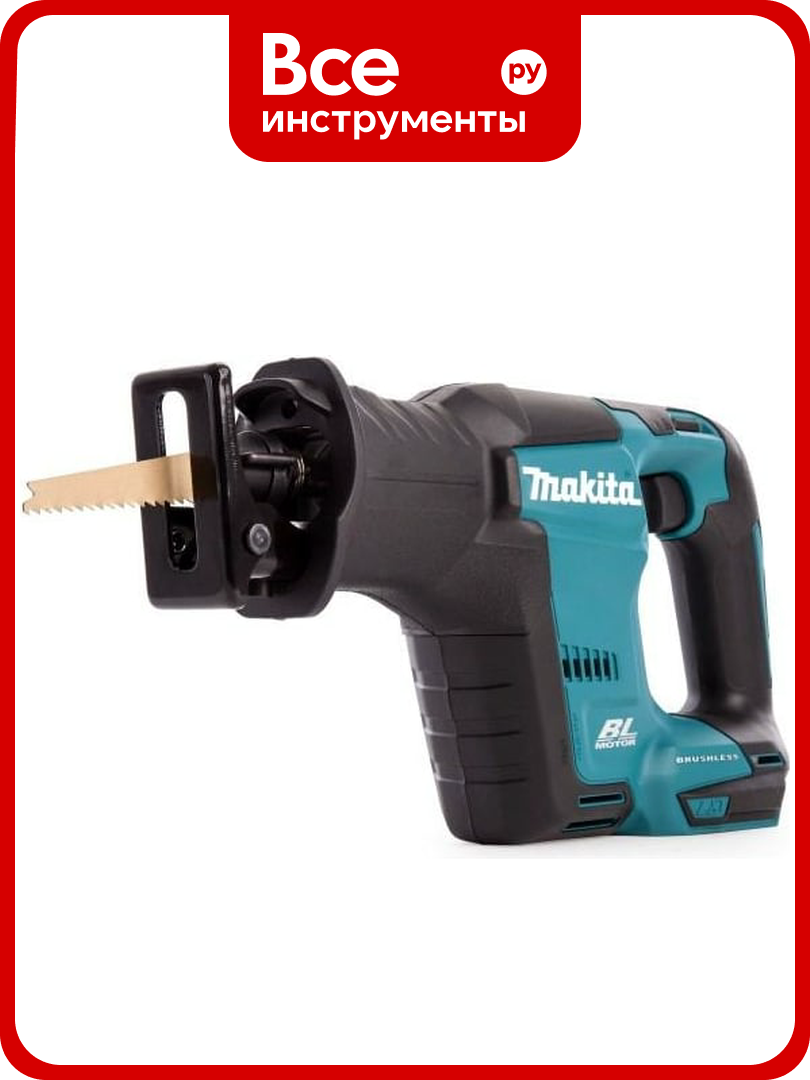 Сабельная пила Makita LXT DJR188Z для эффективного распила материалов, с бесключевой заменой оснастки и подсветкой