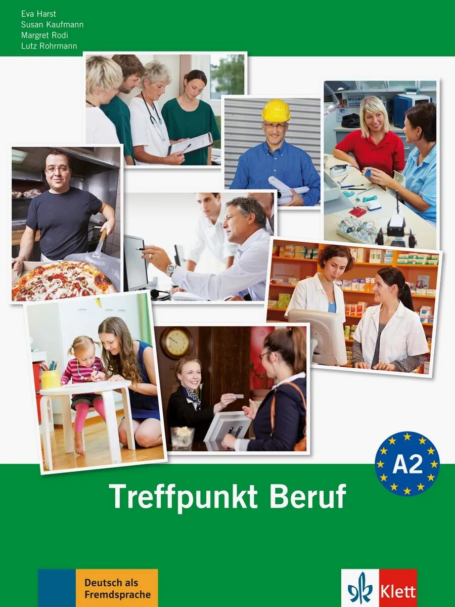 Berliner Platz 2 NEU. Deutsch im Alltag. Treffpunkt Beruf A2