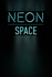 Neon Space, Все страны