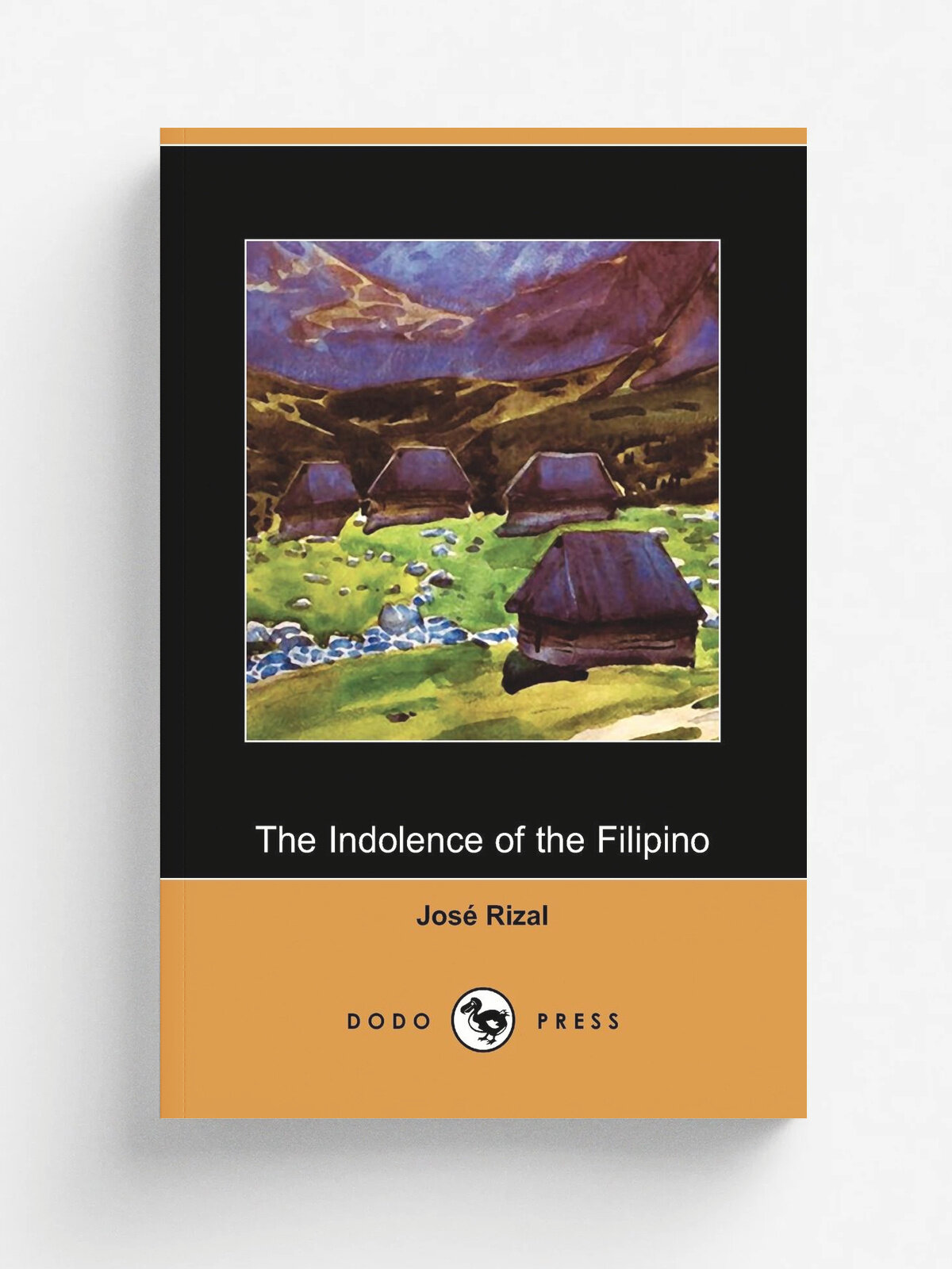 The Indolence of the Filipino (Dodo Press)
