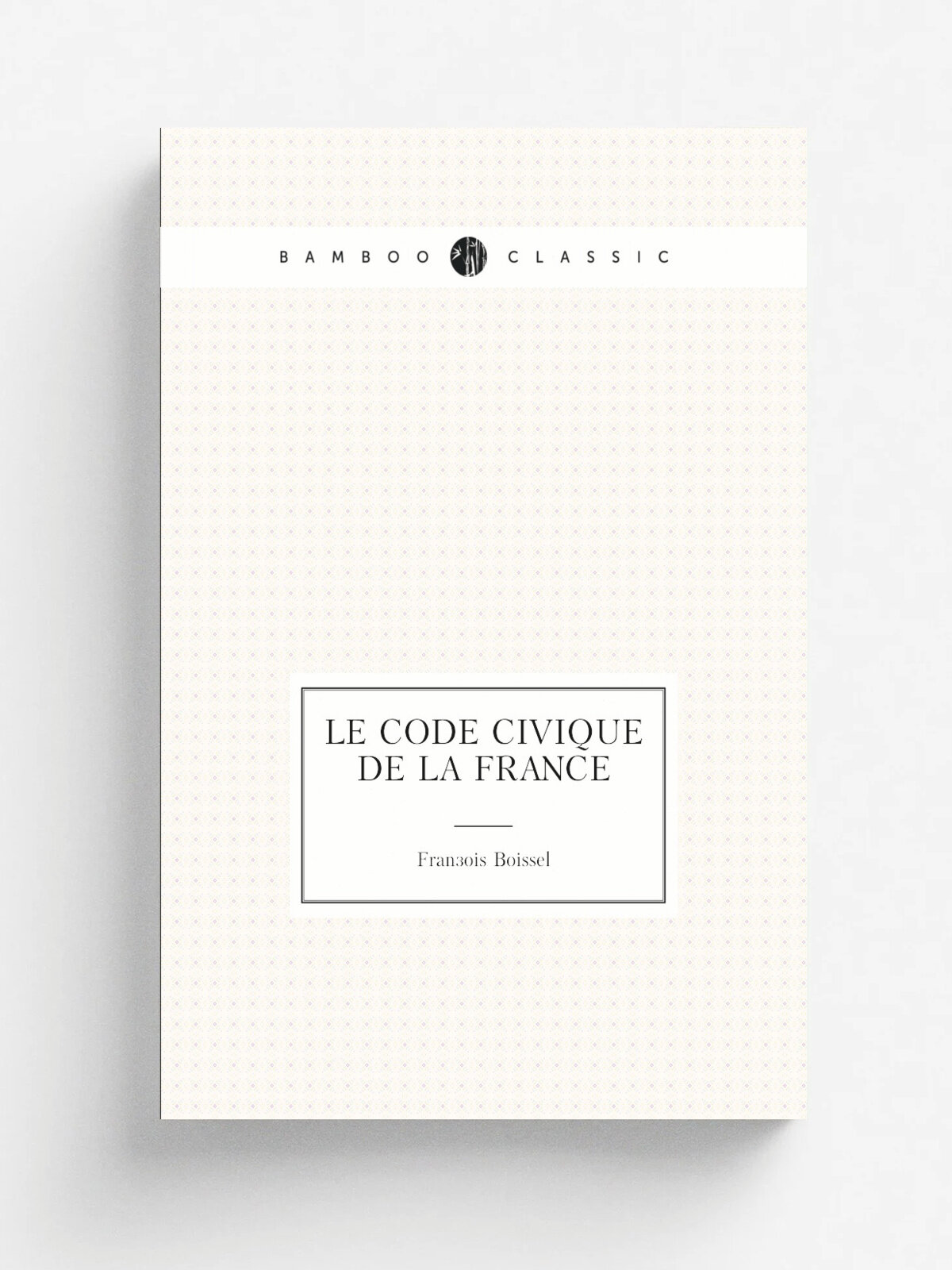 Le code civique de la France