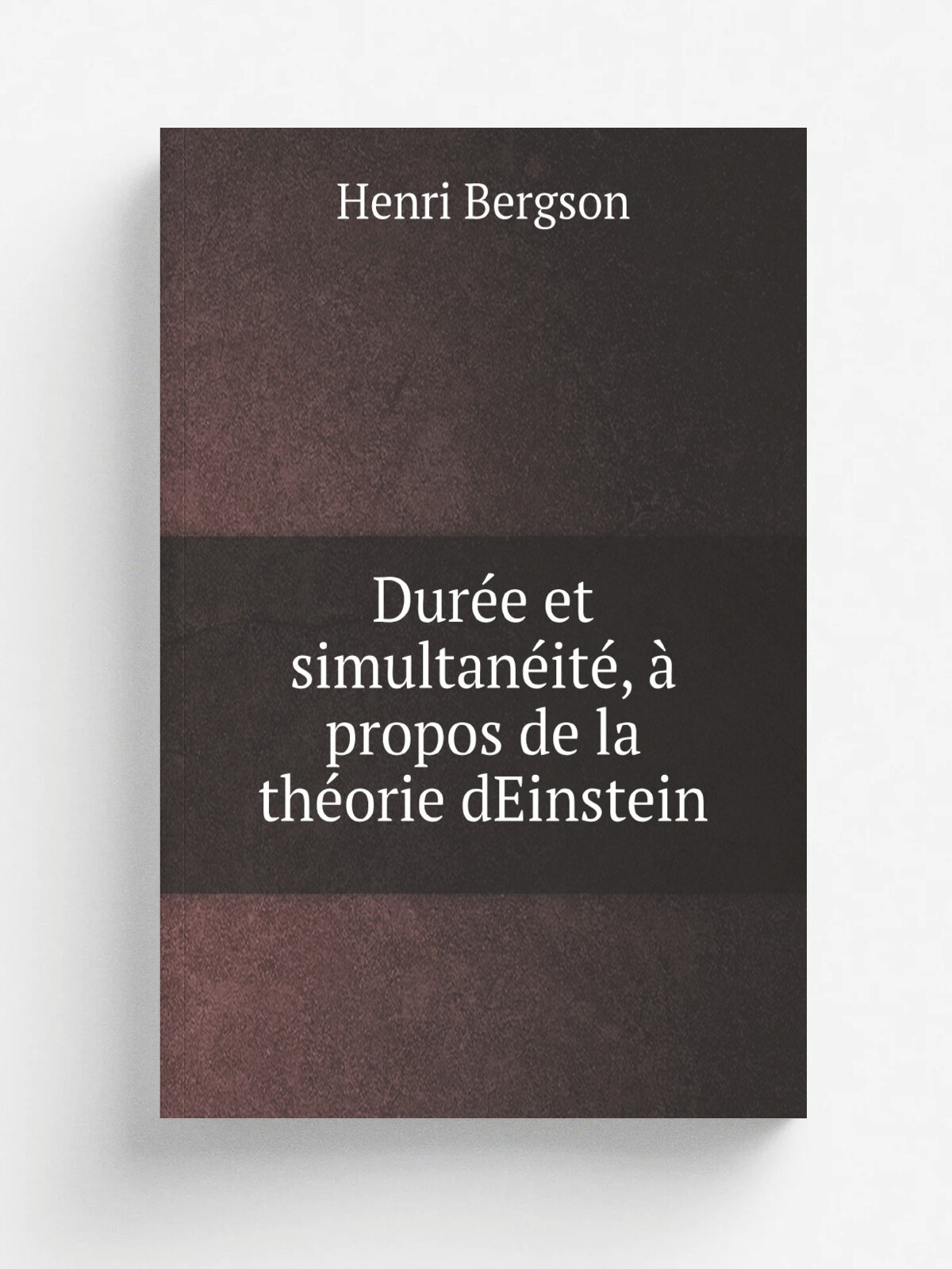 Dur.e et simultan.it, . propos de la th.orie dEinstein