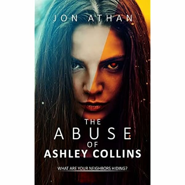 The Abuse of Ashley Collins，Reprinted paperback book