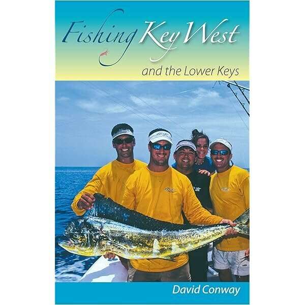 Fishing Key West and the Lower Keys，Reprinted paperback book
