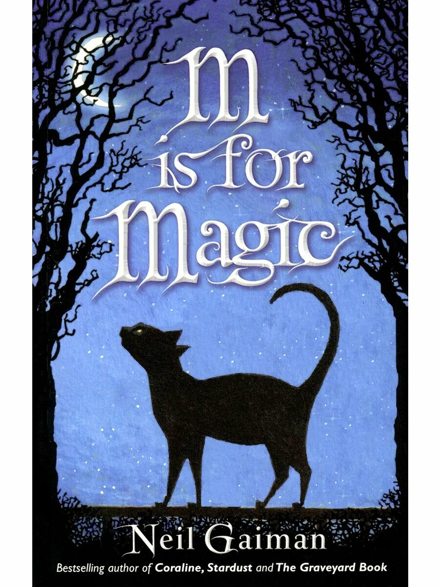 M Is for Magic / Книга на Английском