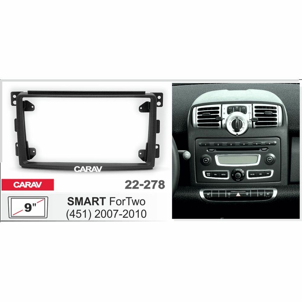 Переходная рамка 9" Android для SMART ForTwo 2011-2017 CARAV 22-278