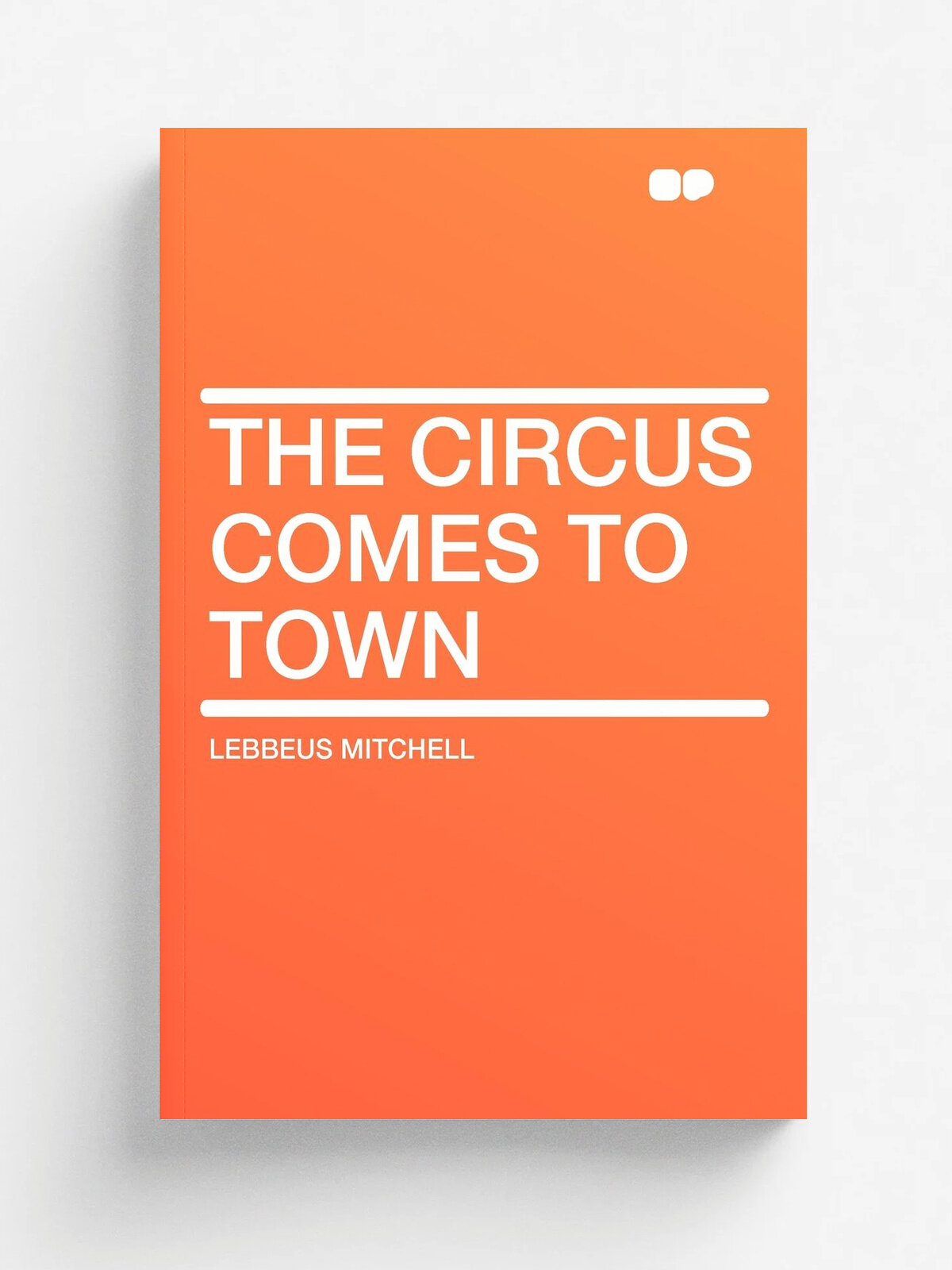 The Circus Comes to Town