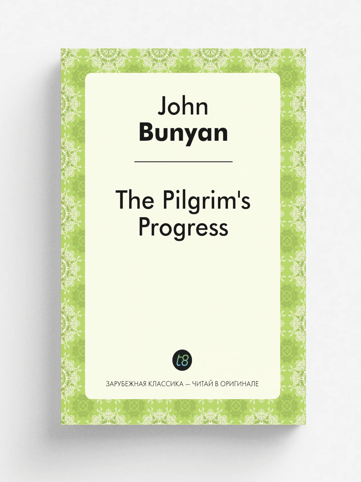 The Pilgrim's Progress