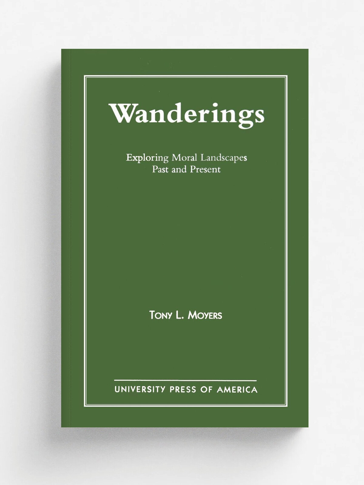 Wanderings. Exploring Moral Landscapes Past and Present