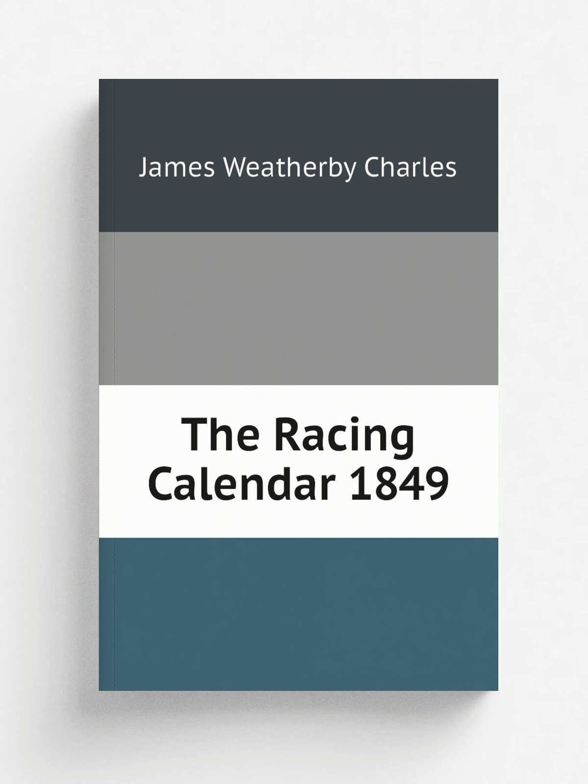 The Racing Calendar 1849