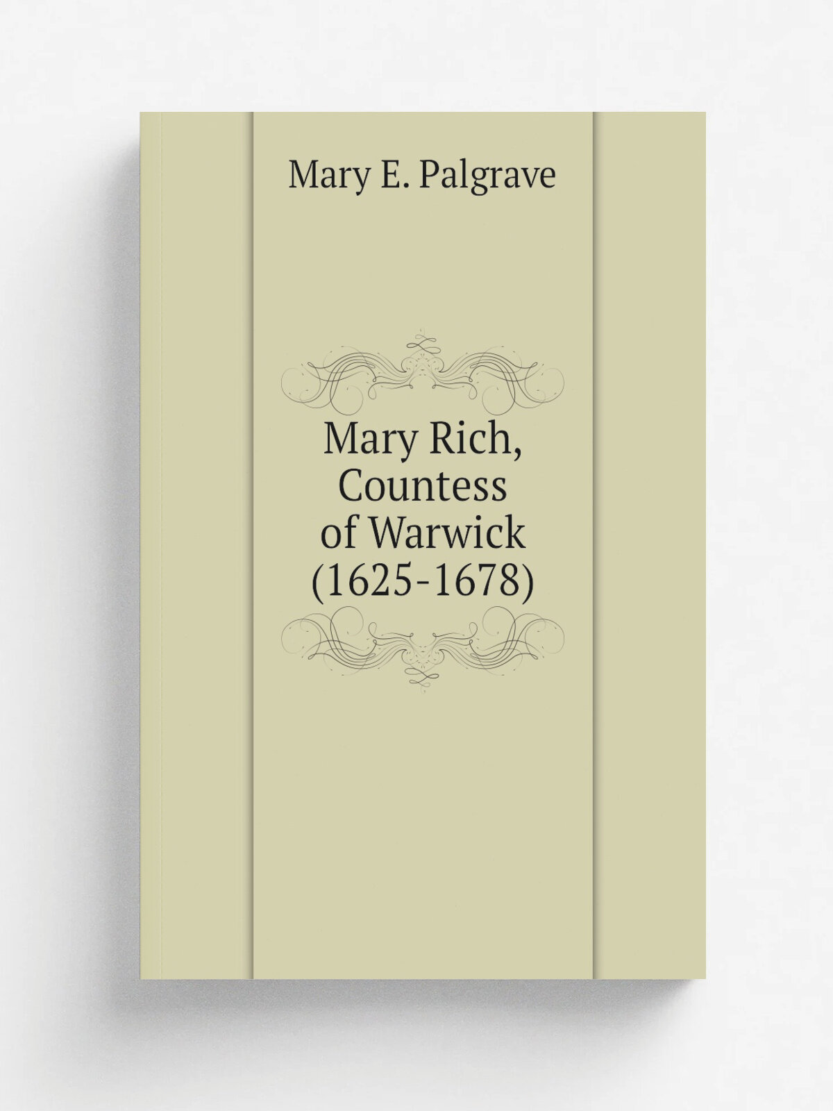Mary Rich, Countess of Warwick (1625-1678)
