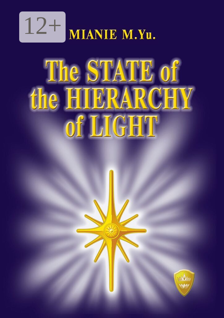 States of the hierarchy of light