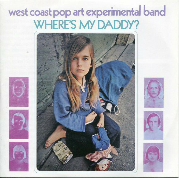 Компакт-диск WEST COAST POP ART EXPERIMENTAL BAND - Where's My Daddy (1 CD)