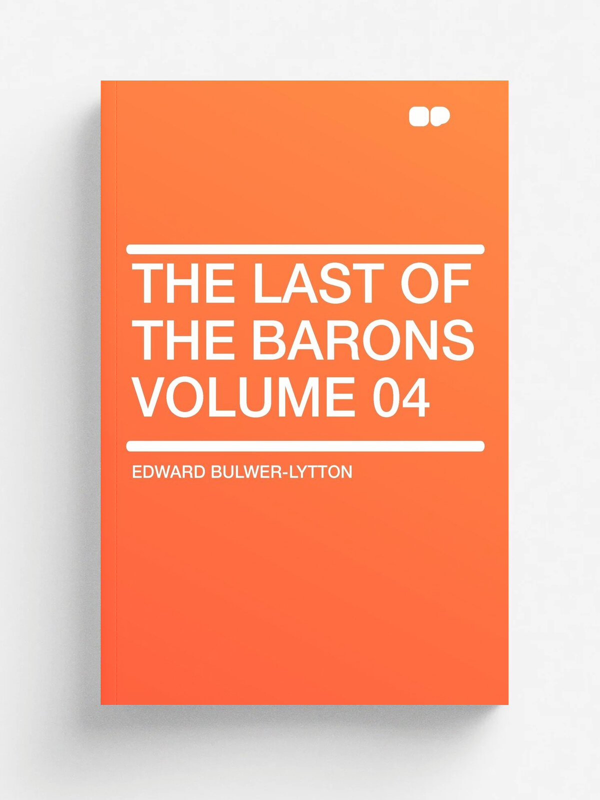 The Last of the Barons Volume 04