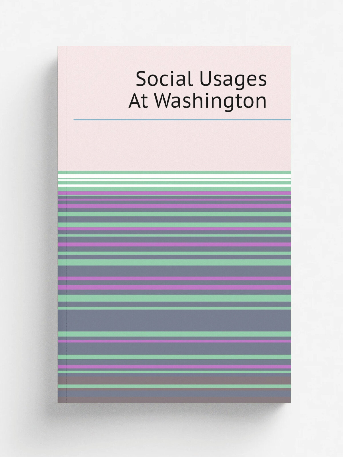 Social Usages At Washington