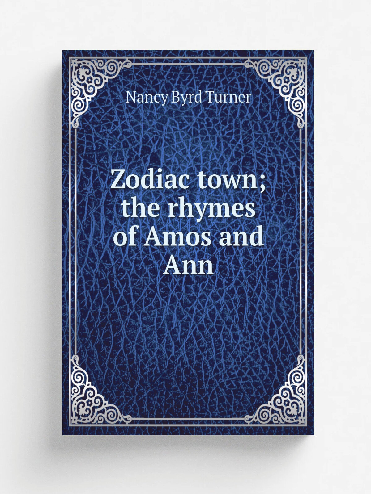 Zodiac town; the rhymes of Amos and Ann