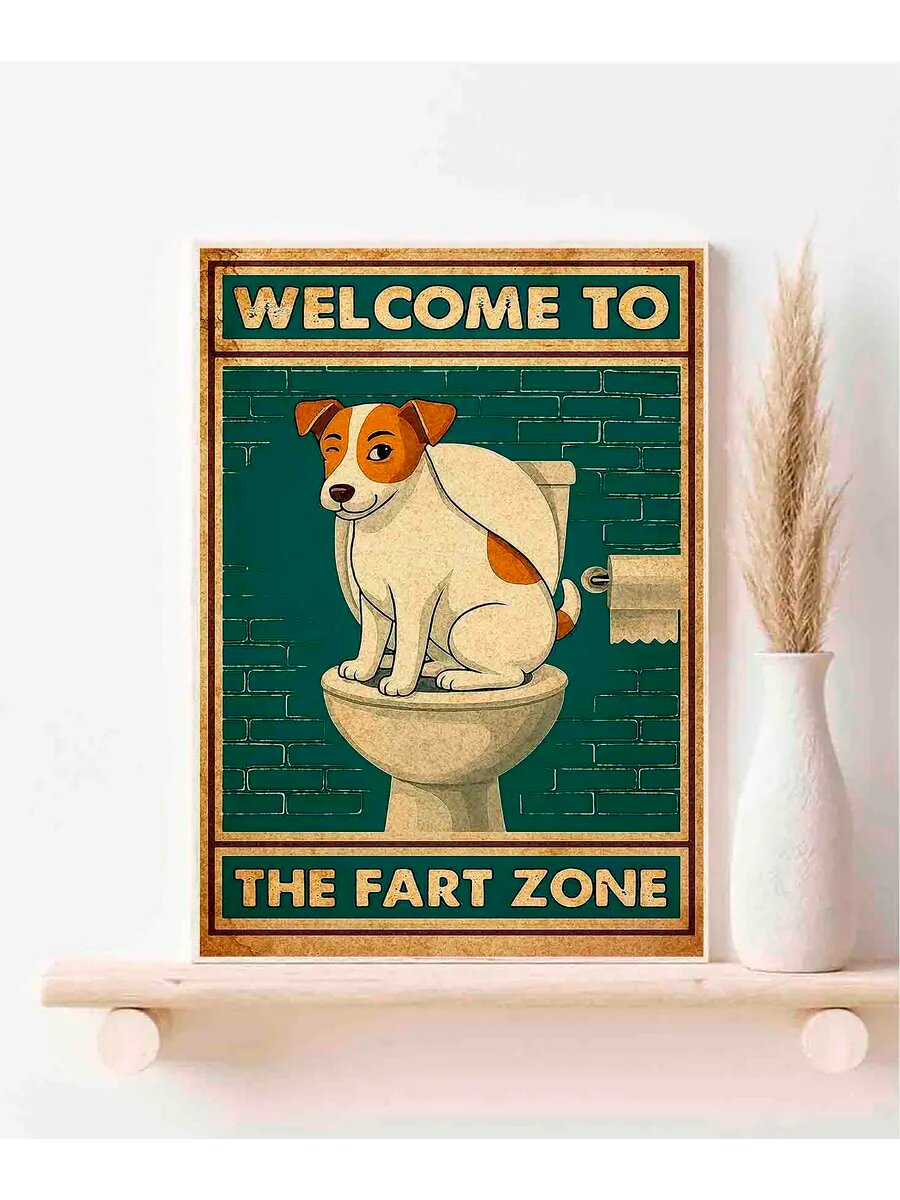 Собака породы Рассел-терьер, Welcome To The Fart Zone, Плак