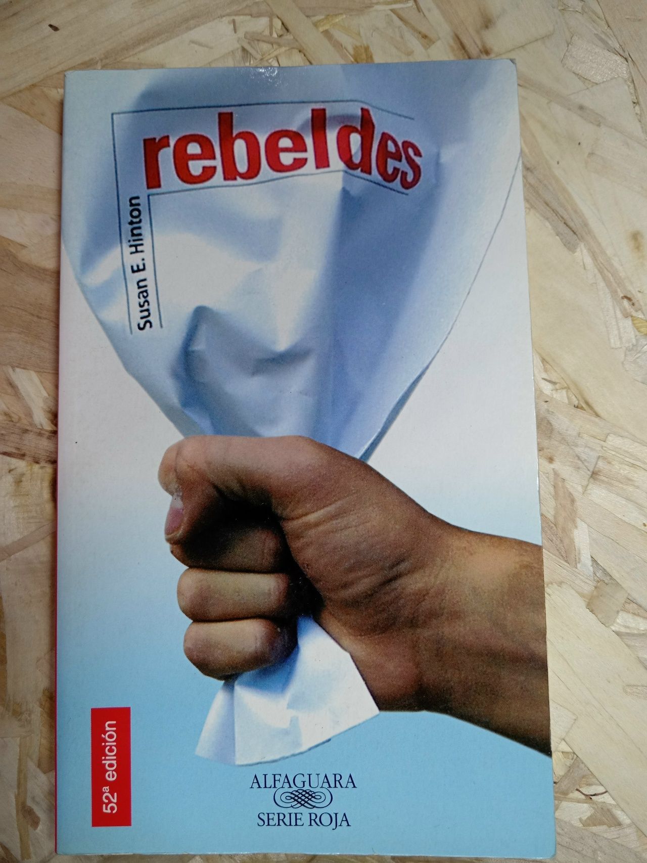 Susan E. Hilton "REBELDES" - ("Изгои") Сьюзен Э. Хилтон