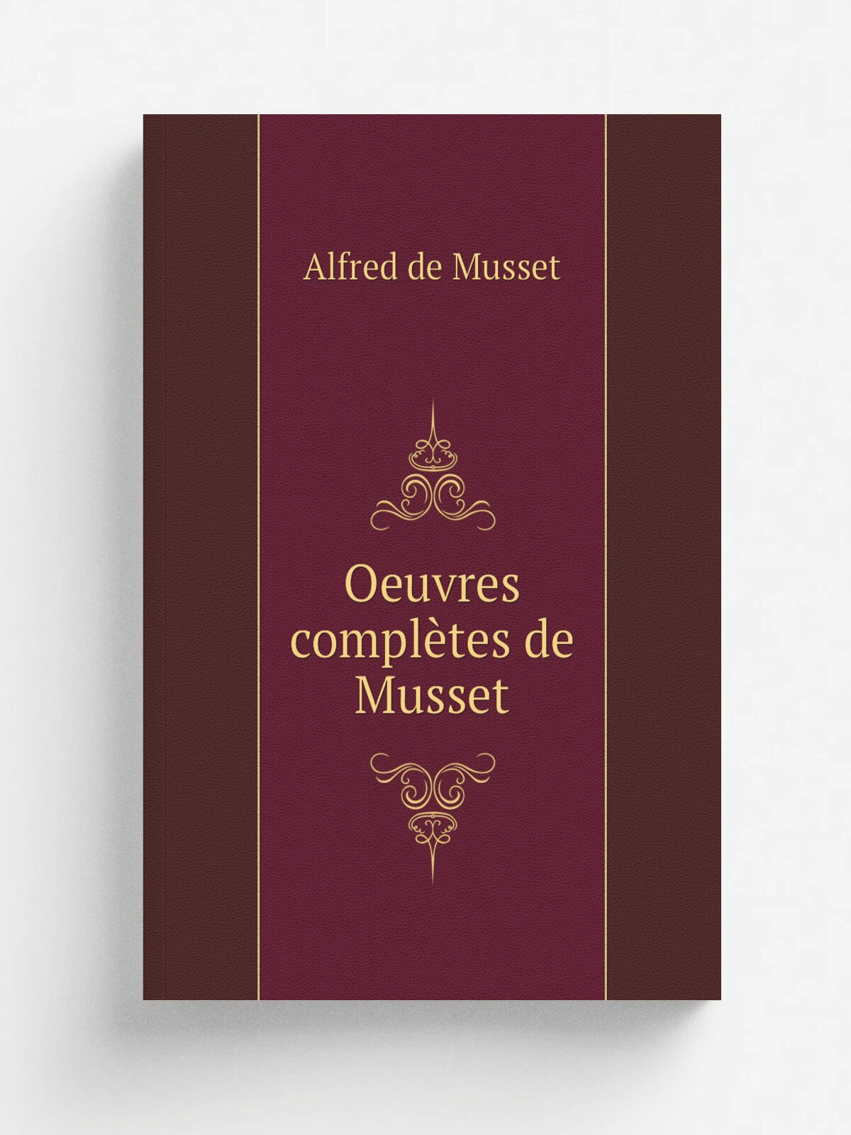 Oeuvres compl.tes de Musset | Alfred de Musset | 1905 | Paris : E. Fasquelle | Репринт