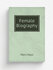 Female Biography | Mary Hays | 1807 | Printed for Burch and Small, no. 37, South...