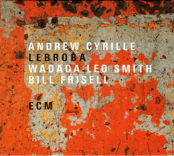 ANDREW CYRILLE / WADADA LEO SMITH / BILL FRISELL Lebroba (LP)