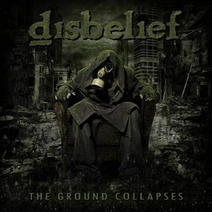 DISBELIEF. The Ground Collapses (компакт-диск)