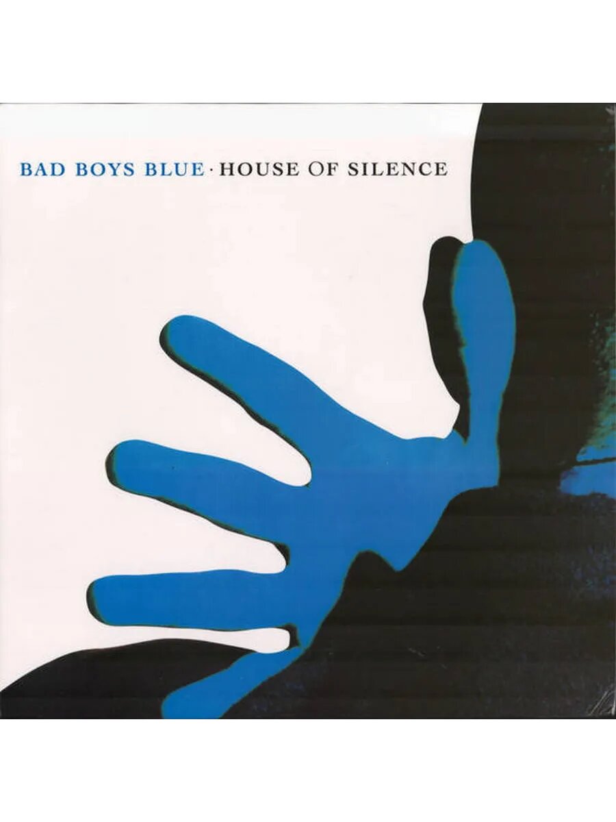 Bad Boys Blue - House Of Silence LP, Blue