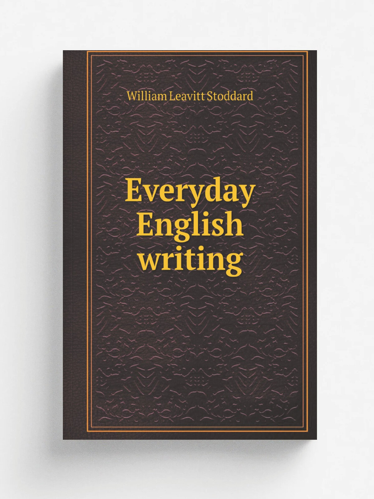 Everyday English writing
