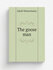 The goose man | Jakob Wassermann | 1922 | . New York. Grosset and Dunlap | Репри...