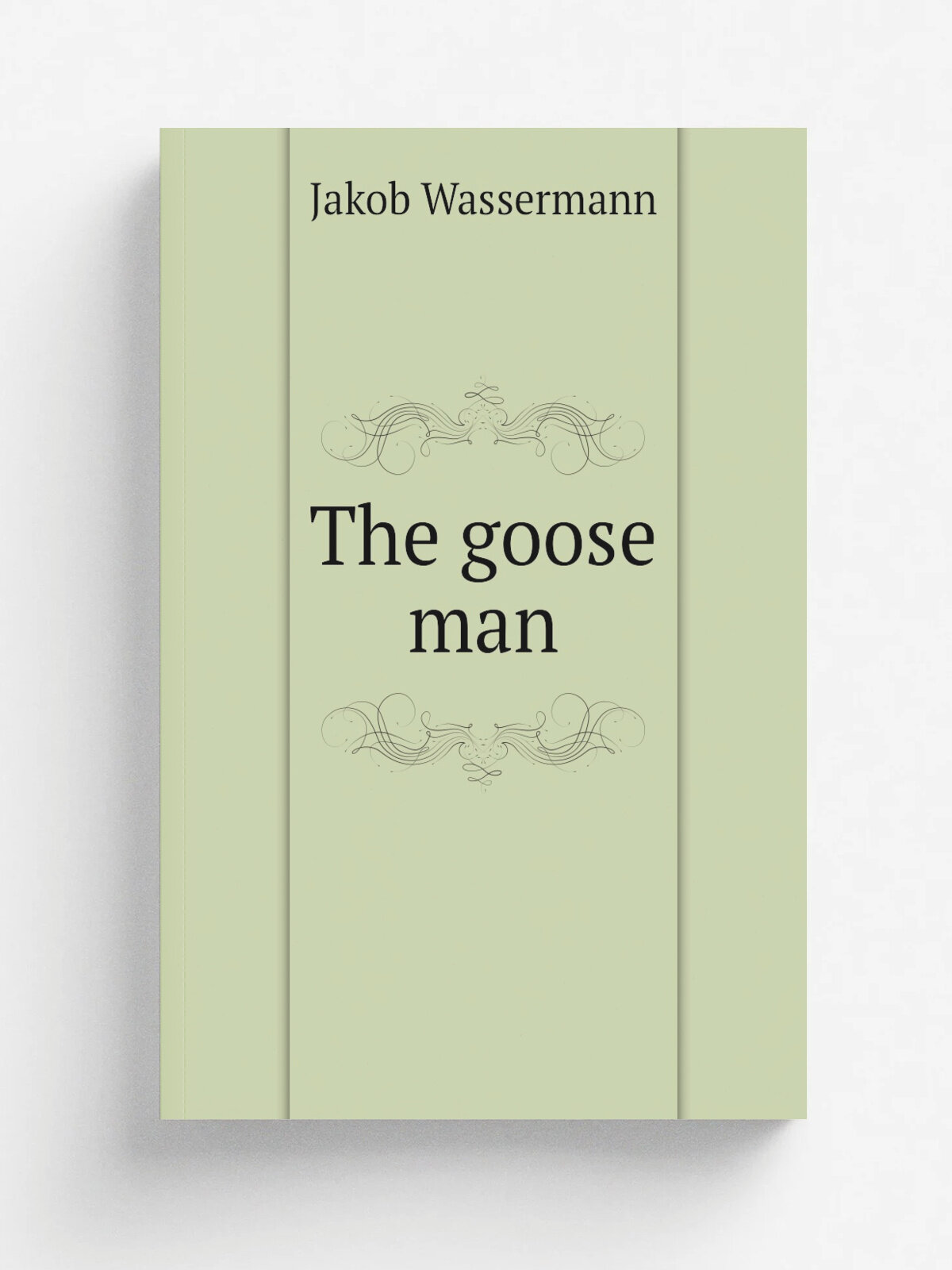 The goose man | Jakob Wassermann | 1922 | . New York. Grosset and Dunlap | Репринт