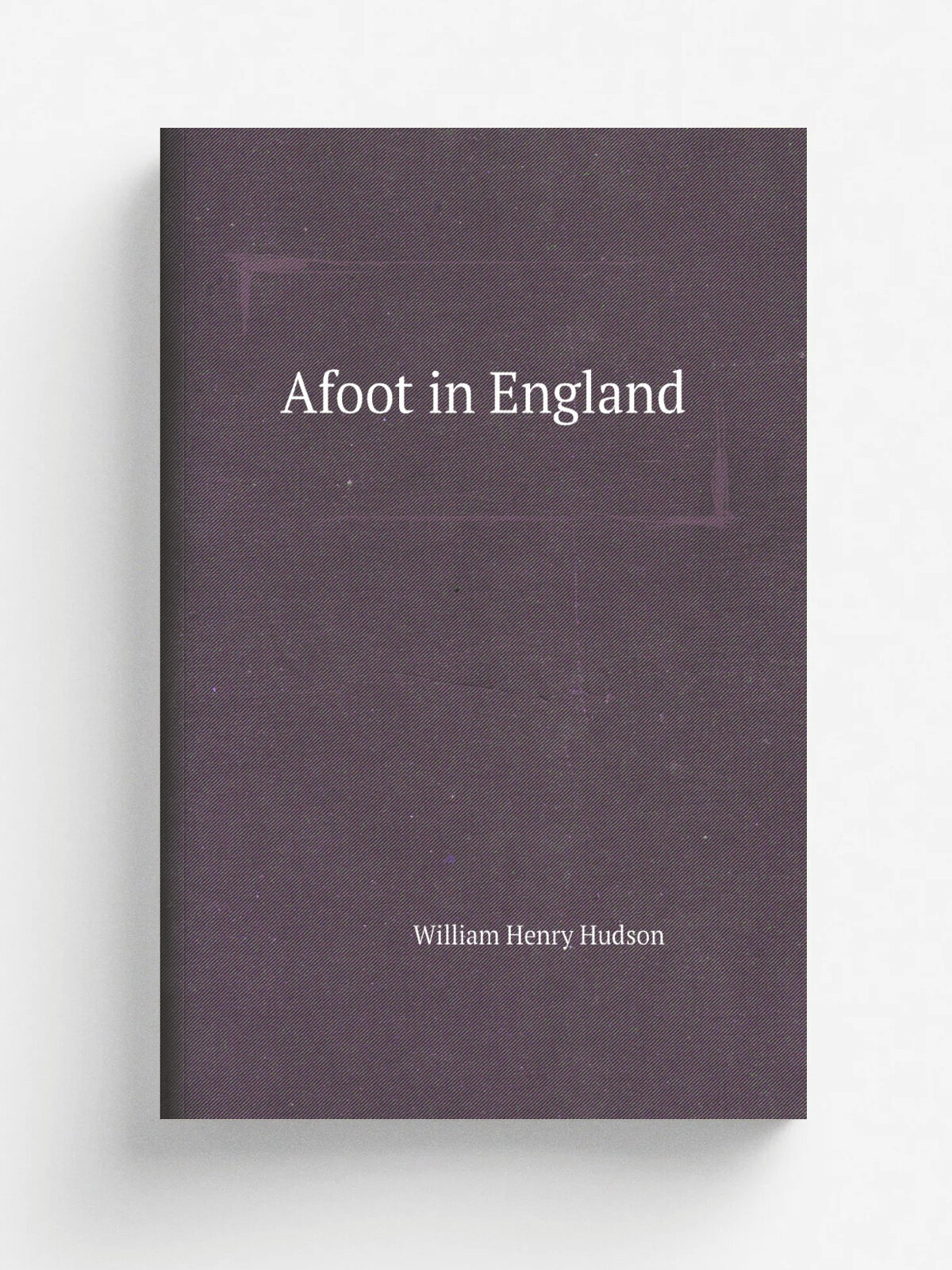 Afoot in England | W. H. Hudson | Репринт