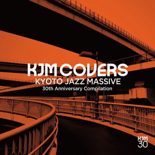 Музыка CD KYOTO JAZZ MASSIVE - KJM Covers (30th Anniversary)