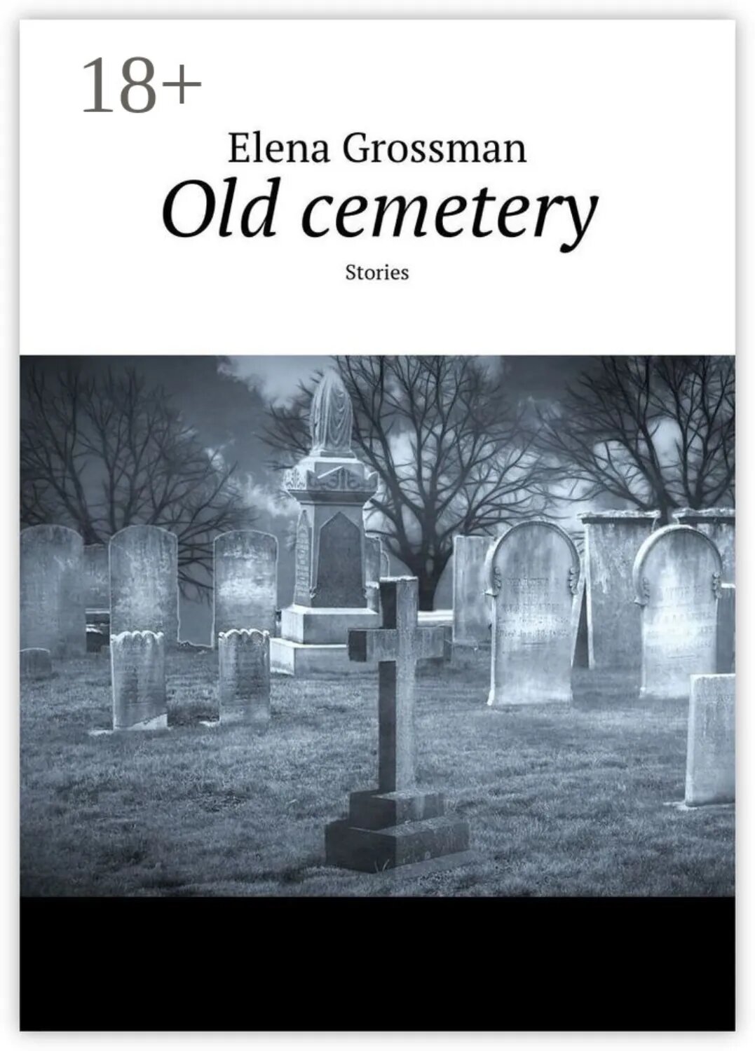 Old cemetery. Stories [Цифровая книга]