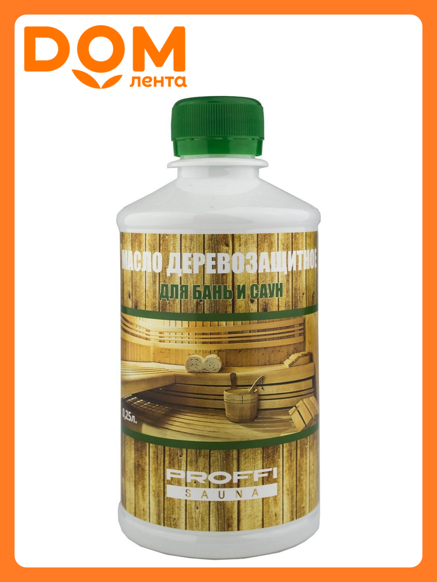 Масло PROFFI, для бань и саун, водоотталкивающее, бесцветное, 0,25л