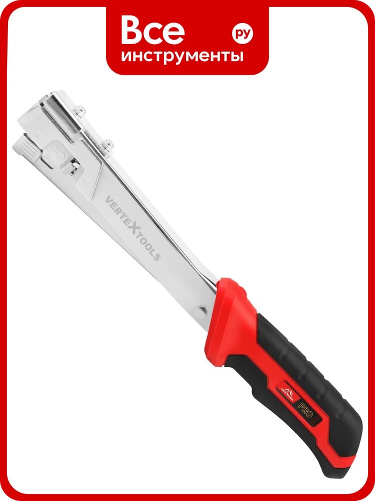Степлер ударный Vertextools Pro молоткового типа 6-10 мм (тип 53) 0043-05 со прорезиненной рукояткой