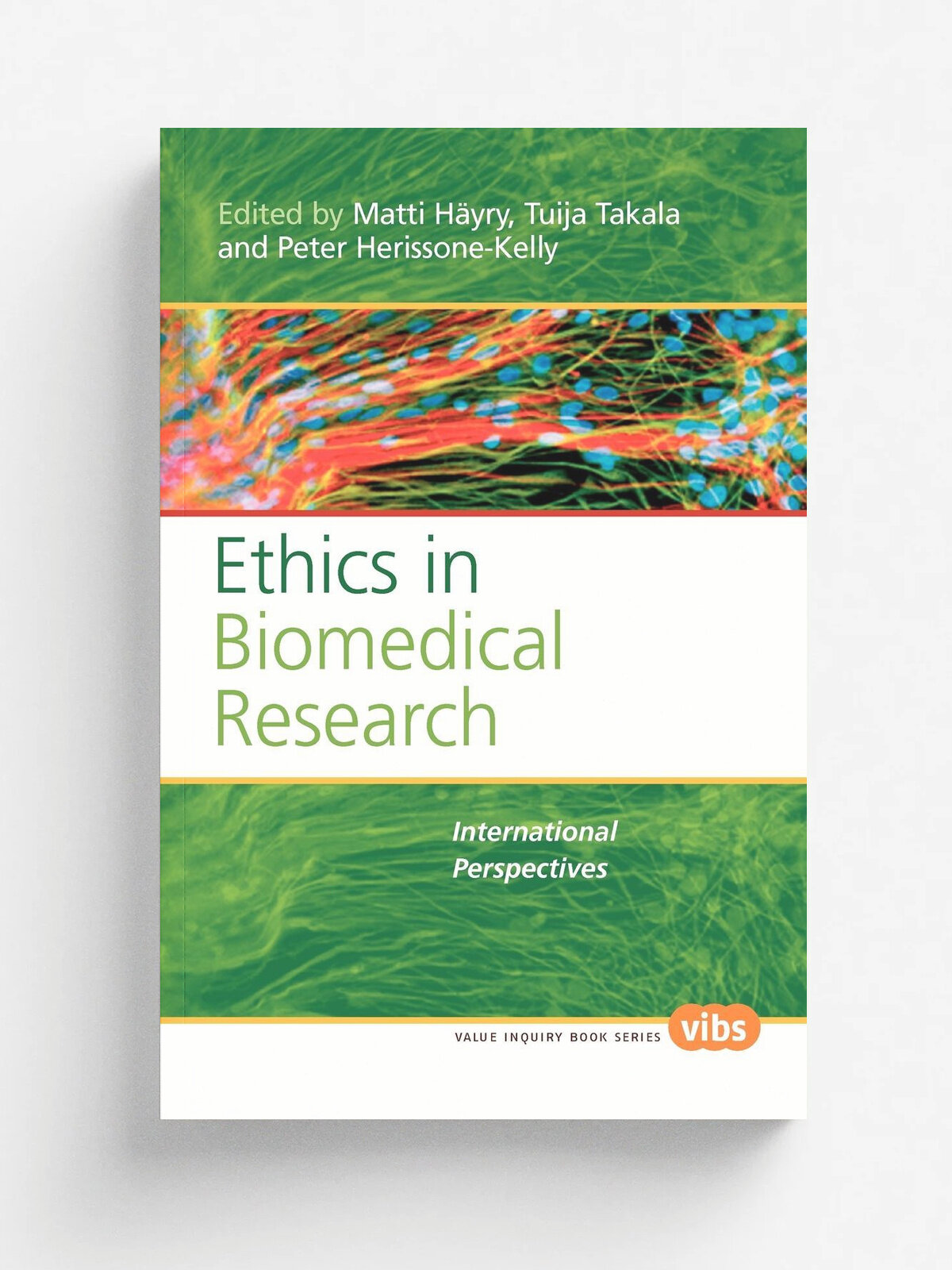 Ethics in Biomedical Research. International Perspectives.