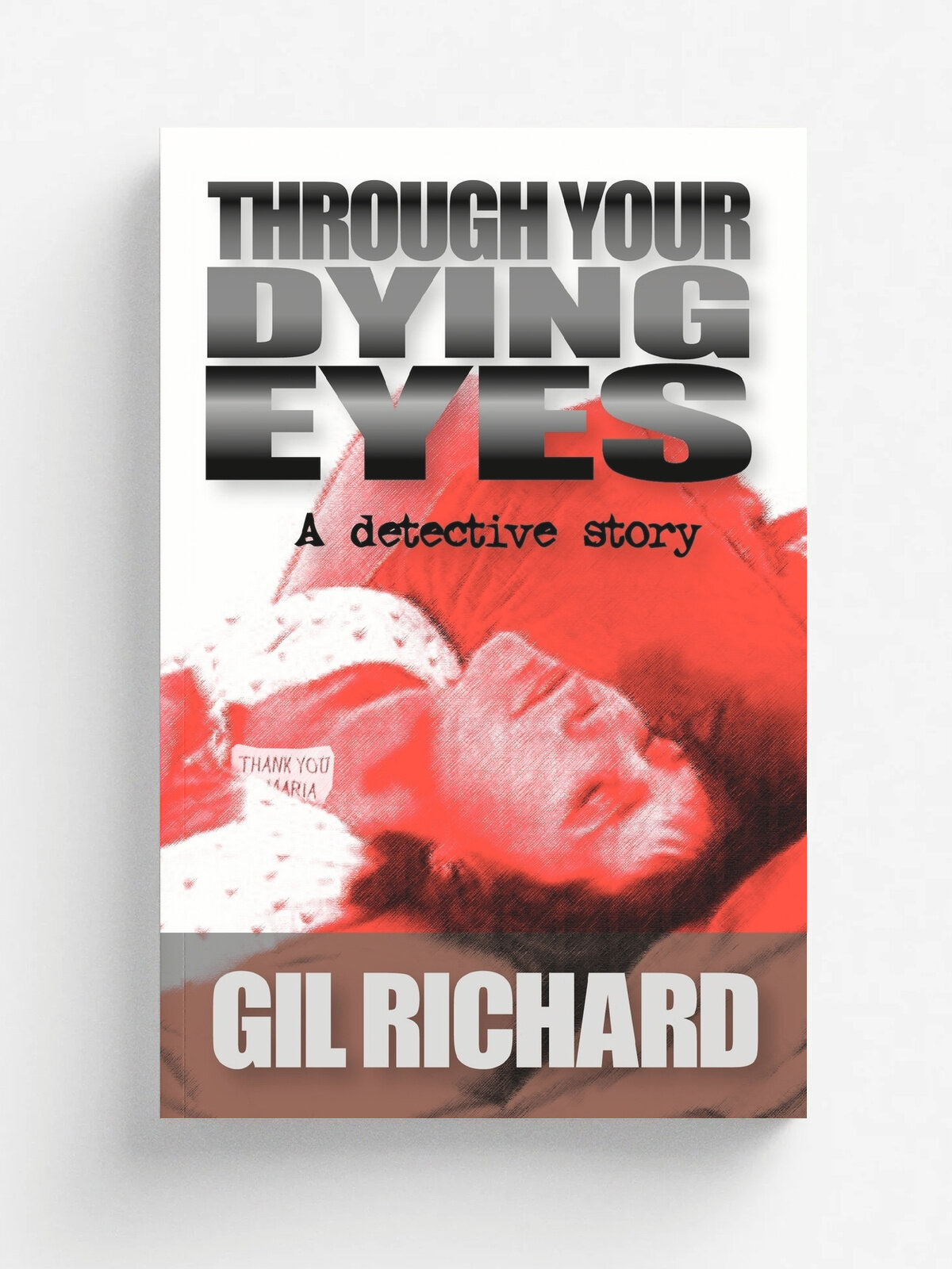 Through Your Dying Eyes
