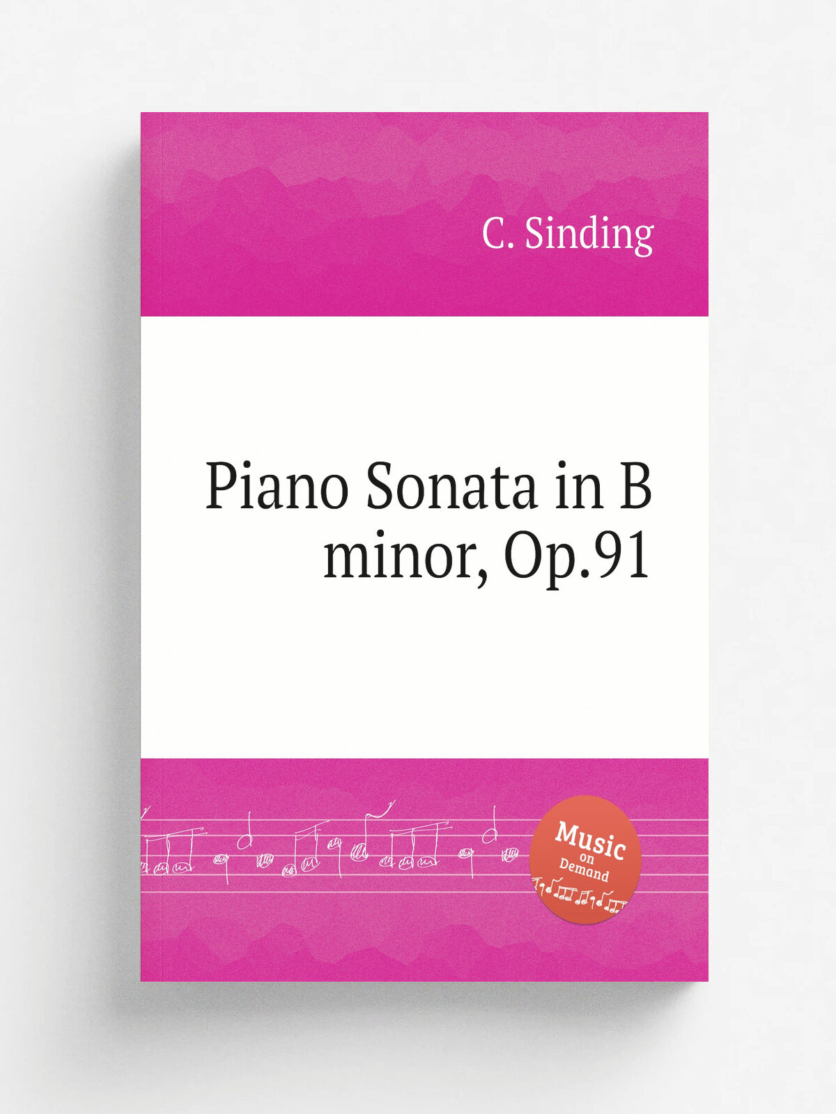 Piano Sonata in B minor, Op.91 | C. Sinding | 1909 | Репринт