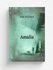 Amalia | Jos. M.rmol | New York : E.P. Dutton & Company | Репринт