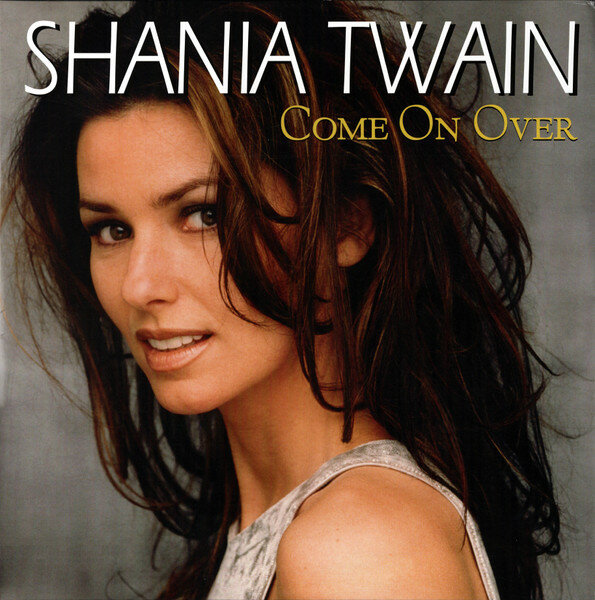 Shania Twain. Come On Over (25th Anniversary Diamond Edition) (виниловая пластинка) 2LP