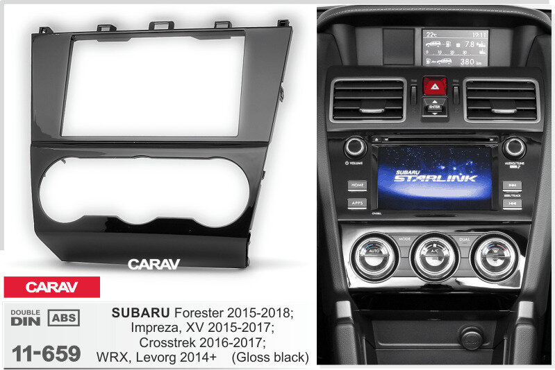 Переходная рамка 2-DIN для SUBARU Forester 2015-2018; Impreza, XV 2015-2017; Crosstrek 2016-2017; WRX, Levorg 2014+ черный глянцевый CARAV 11-659