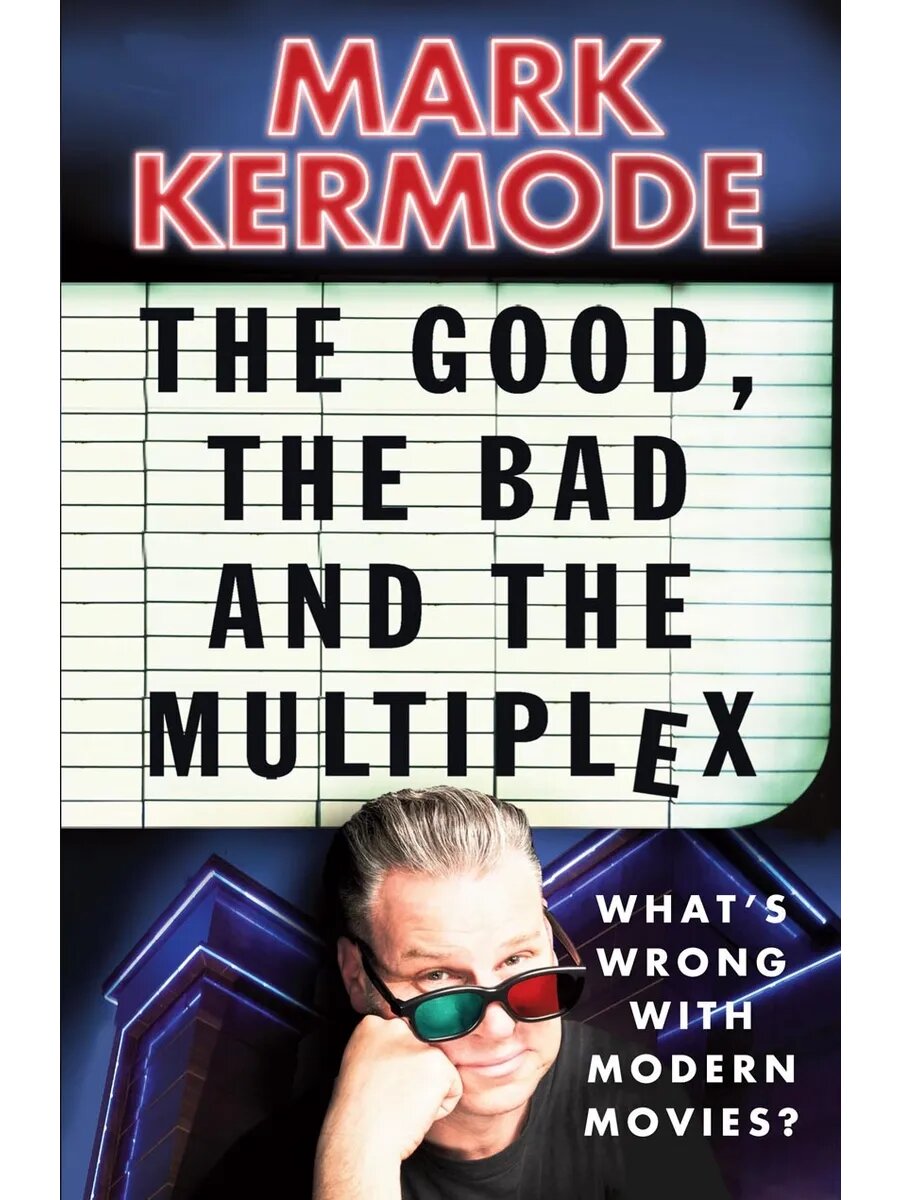 The Good, The Bad and The Multiplex