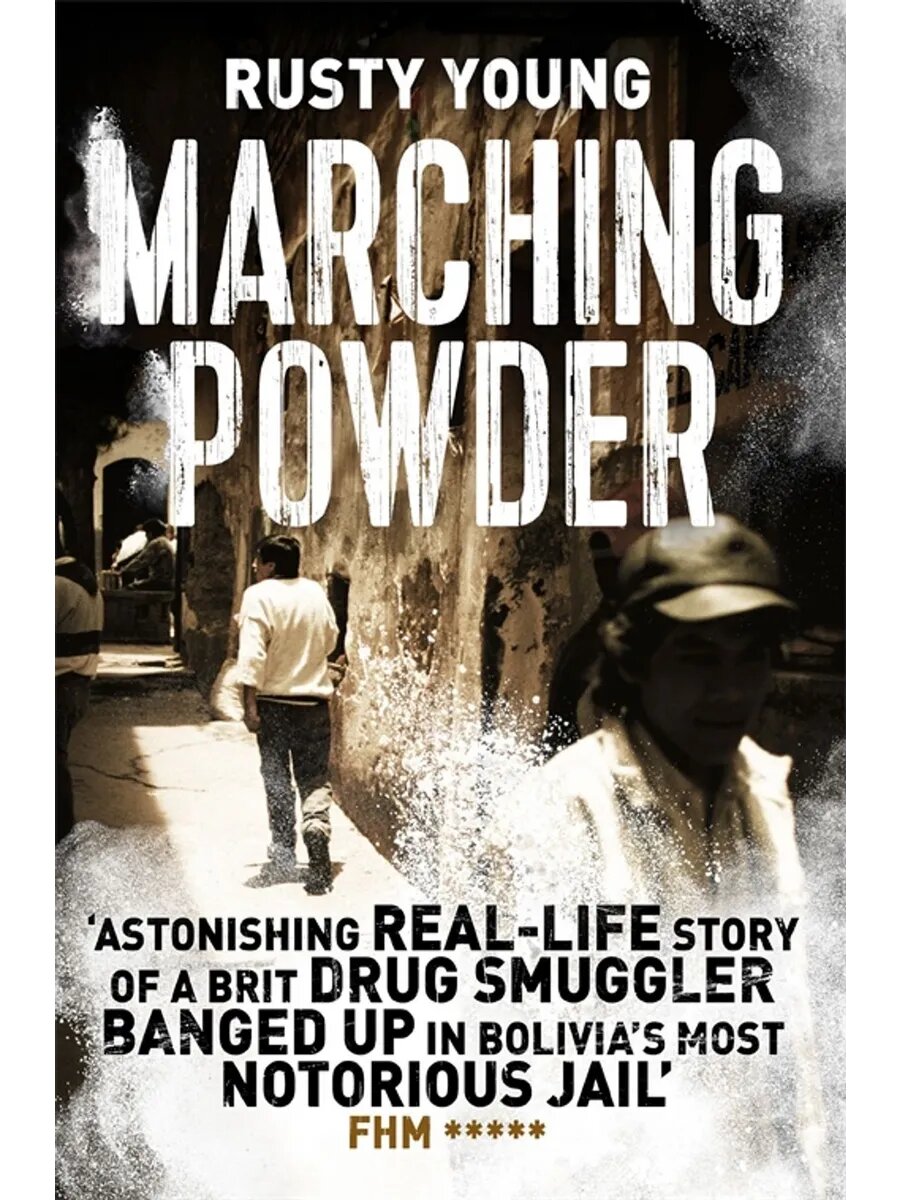 Marching Powder / Книга на Английском