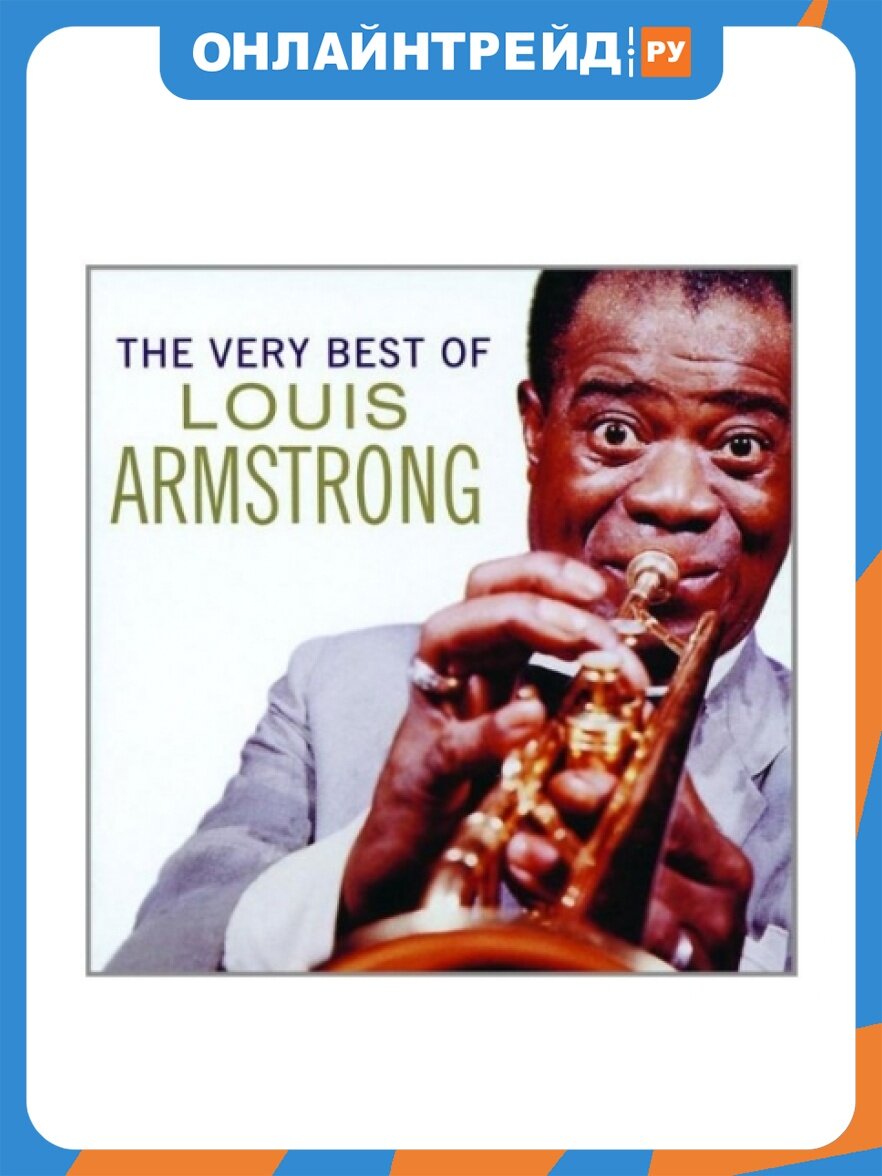 Компакт-диск Universal Music Louis Armstrong - The Very Best Of (2CD)