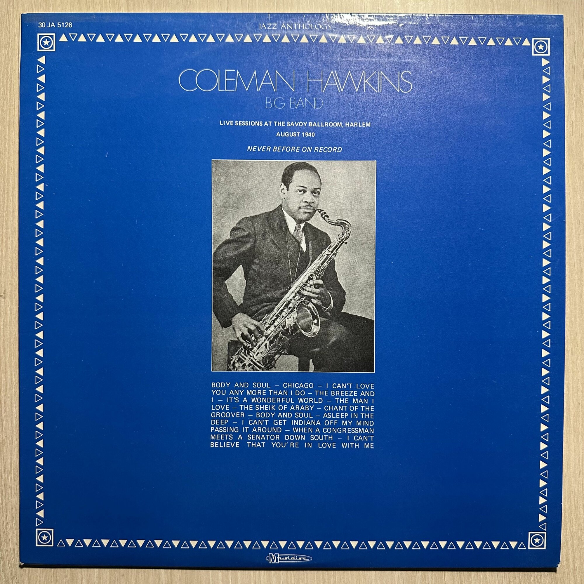 Виниловая пластинка Coleman Hawkins Big Band Live Sessions At The Savoy Ballroom, Harlem (Франция 1975г.)
