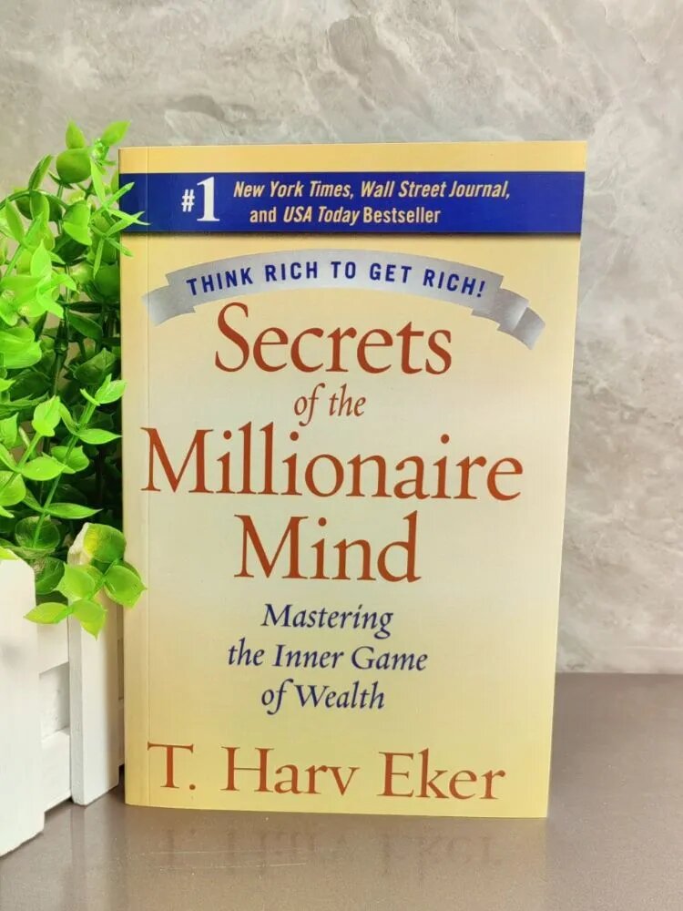 Secrets of the Millionaire Mind-T. Harv Eker | Порошина Наталья