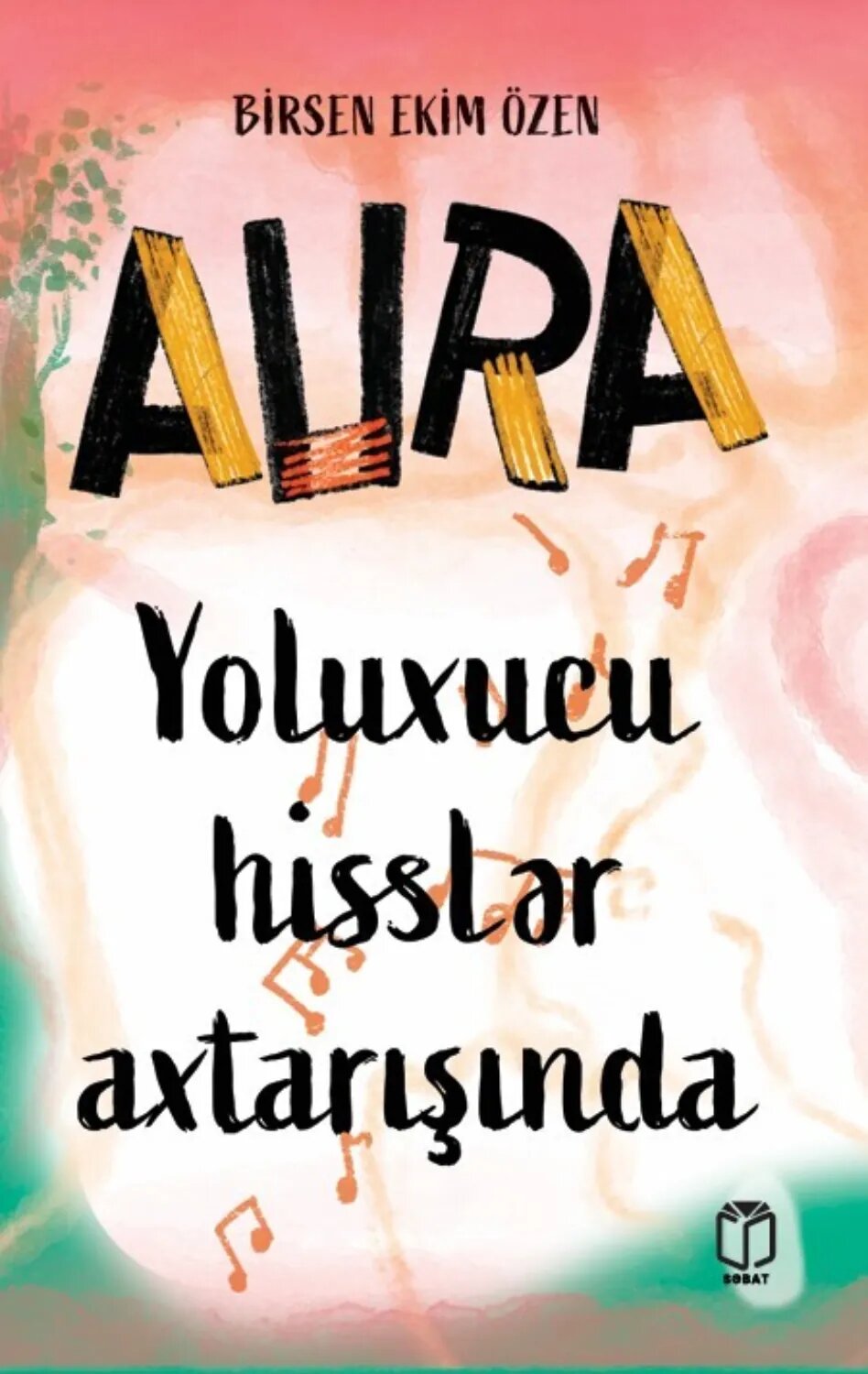 Aura yoluxucu hisslər axtarışında [Цифровая книга]