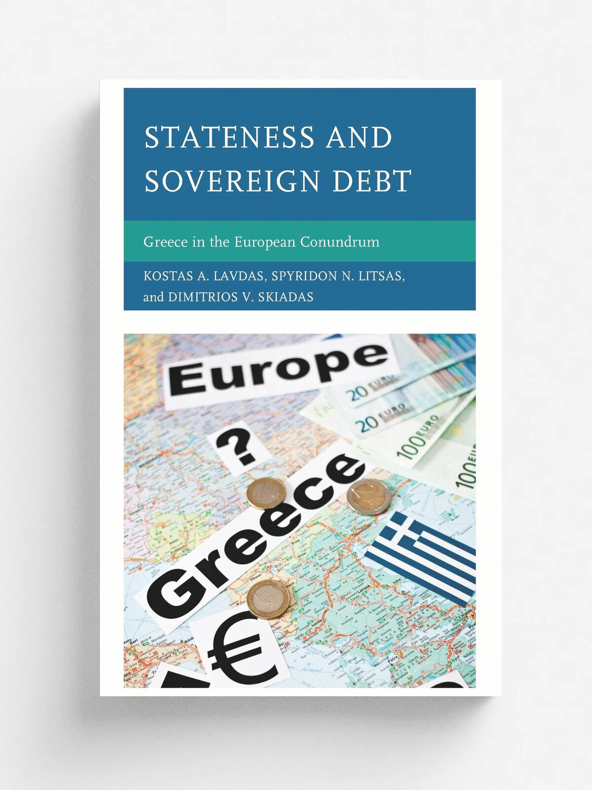 Stateness & Sovereign Debt. Grepb | Kostas A. Lavdas | Rowman & Littlefield Publishers, Inc, 2015 | Английский язык