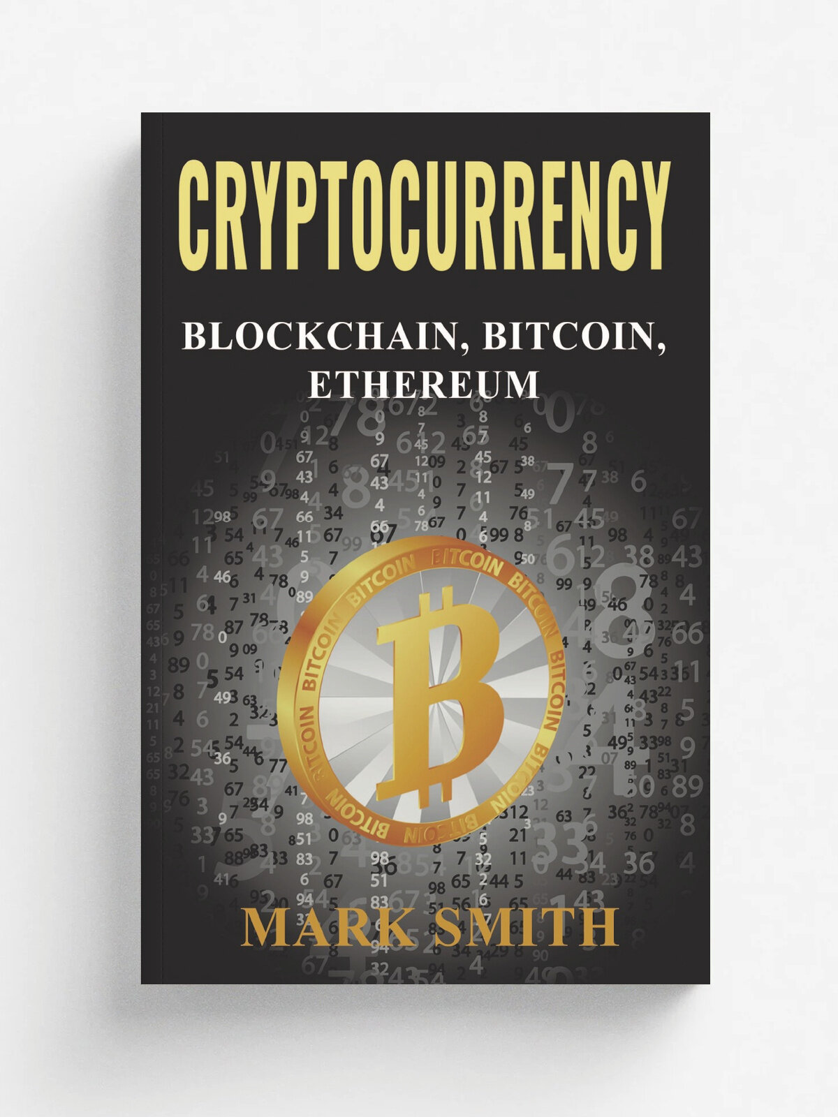 Cryptocurrency. 3 In 1 - Blockchain, Bitcoin, Ethereum