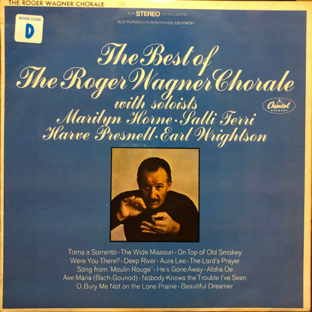 The Best Of The Roger Wagner Chorale